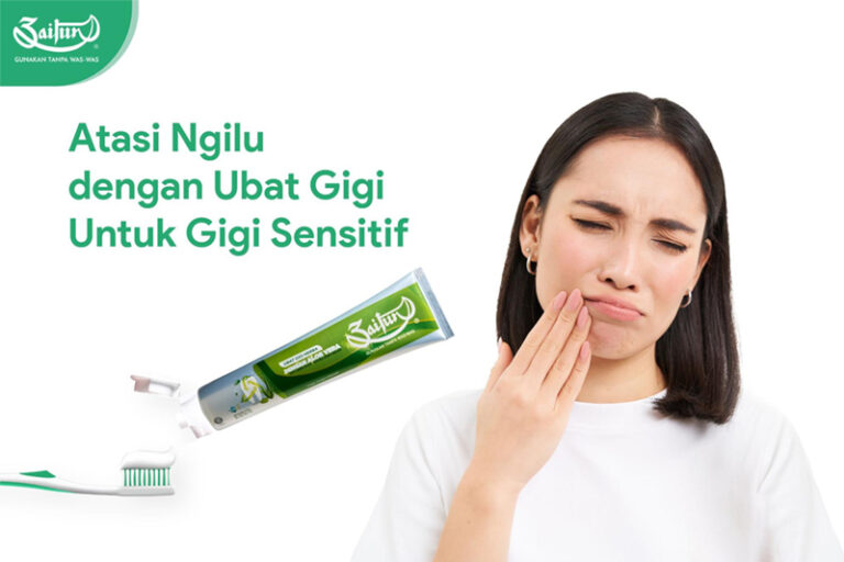 Atasi Ngilu dengan Ubat Gigi Untuk Gigi Sensitif Terbaik - Zaitun